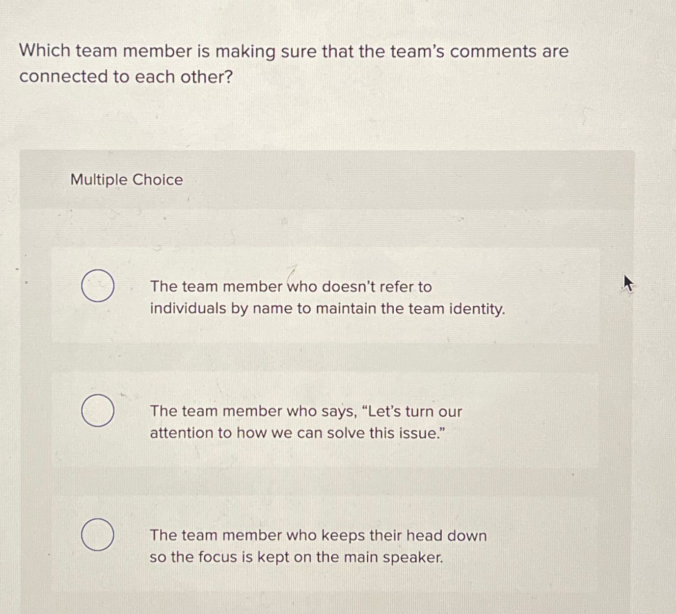 Solved Which team member is making sure that the team's | Chegg.com