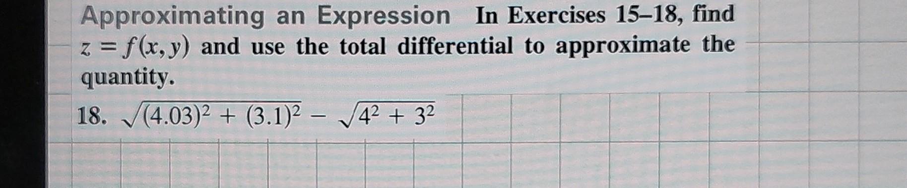 Solved Approximating An Expression In Exercises 15 18 Find