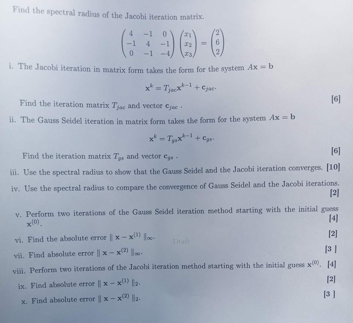 Solved Find the spectral radius of the Jacobi iteration | Chegg.com