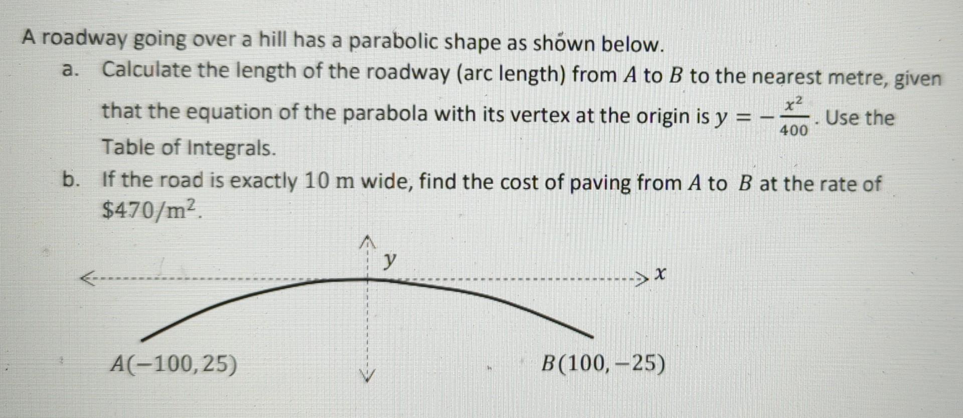 Solved A roadway going over a hill has a parabolic shape as | Chegg.com