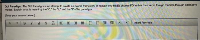 Solved OLI Paradigm. The OLI Paradigm is an attempt to | Chegg.com
