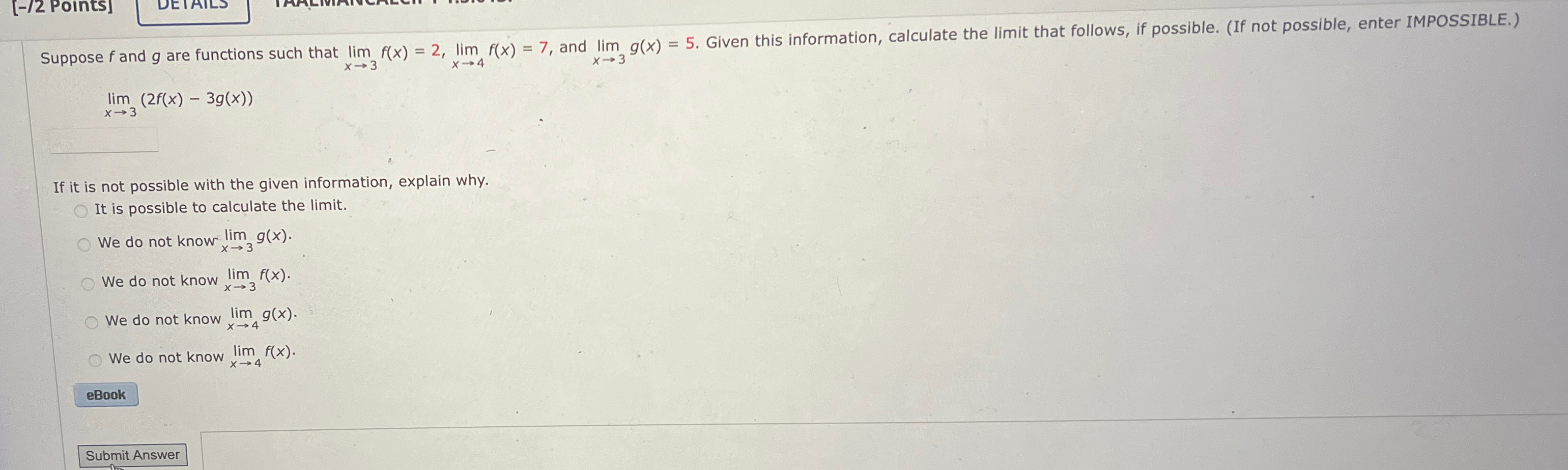 Solved limx→3(2f(x)-3g(x))If it is not possible with the | Chegg.com