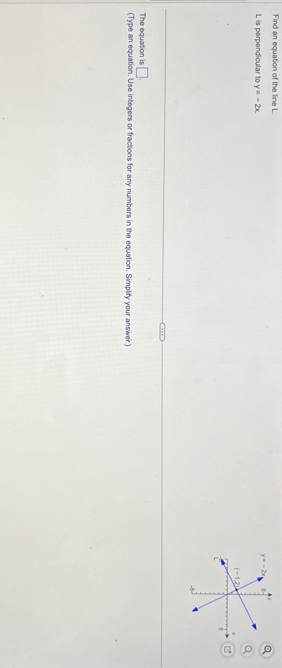 Solved Find an equation of the line L.L ﻿is perpendicular to | Chegg.com