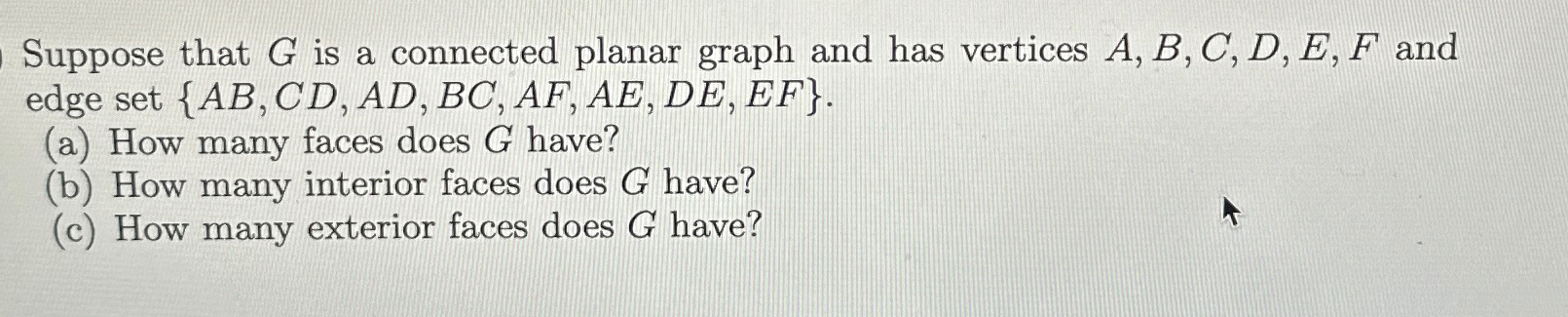 Solved Suppose that G ﻿is a connected planar graph and has | Chegg.com