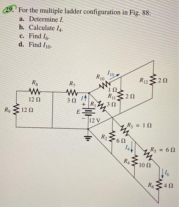 Solved 29. For the multiple ladder configuration in Fig. 88: | Chegg.com