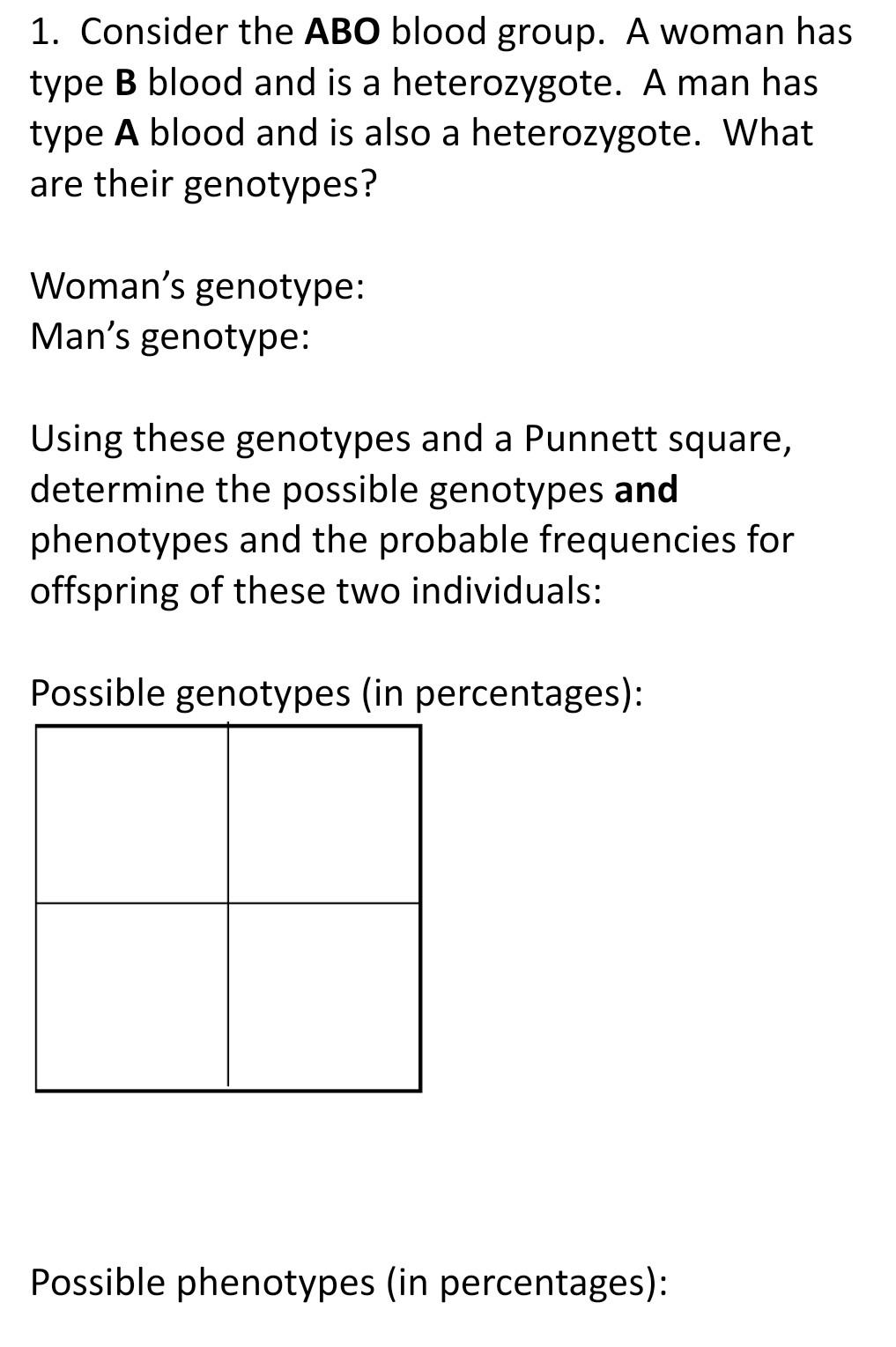 1. Consider the ABO blood group. A woman has type B | Chegg.com