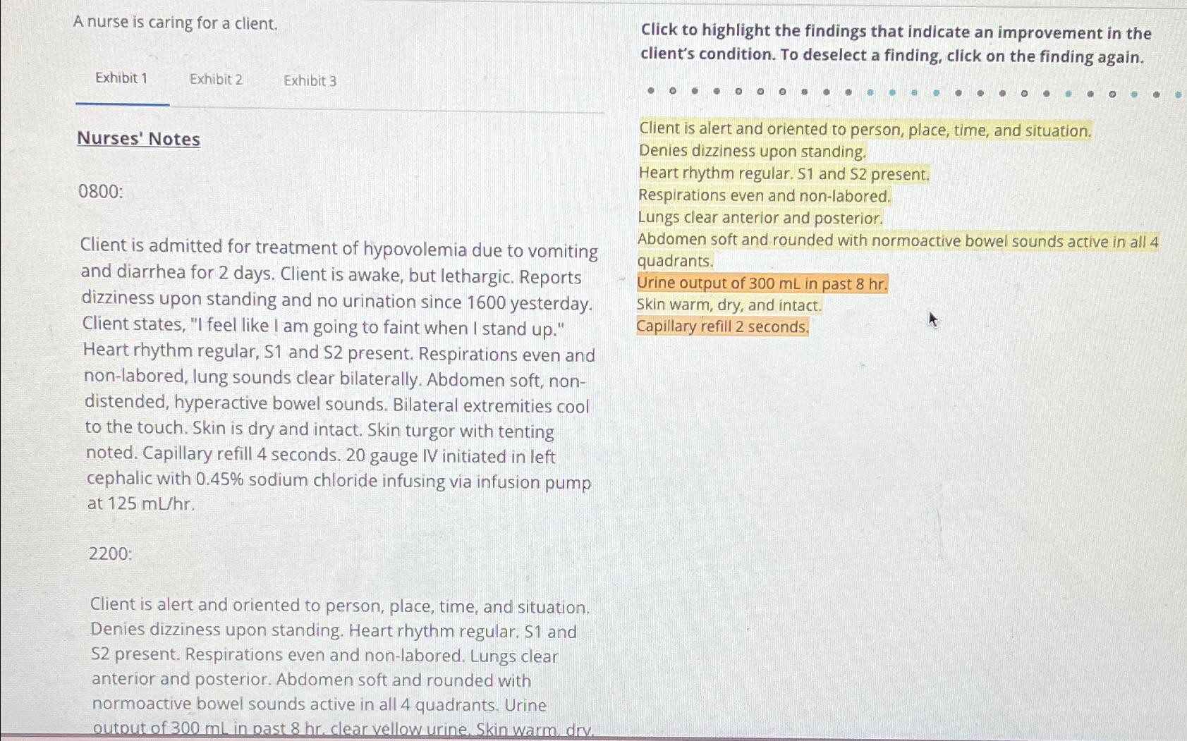 A nurse is caring for a client.Exhibit 1Exhibit | Chegg.com