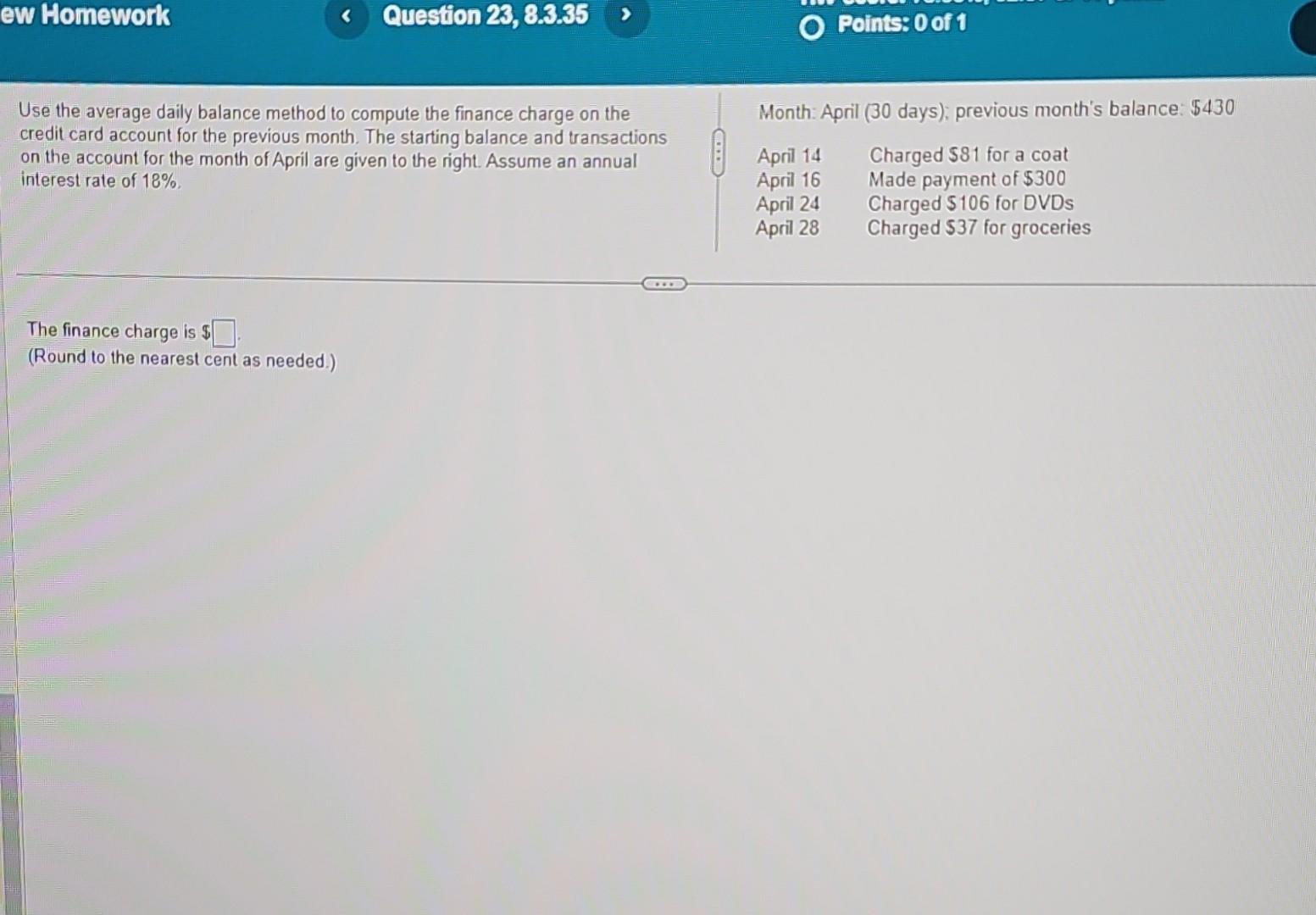 Solved Use the average daily balance method to compute the | Chegg.com