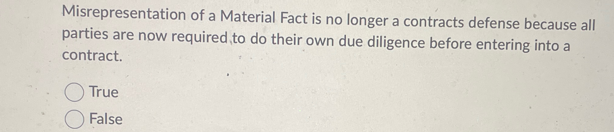 Solved Misrepresentation of a Material Fact is no longer a | Chegg.com