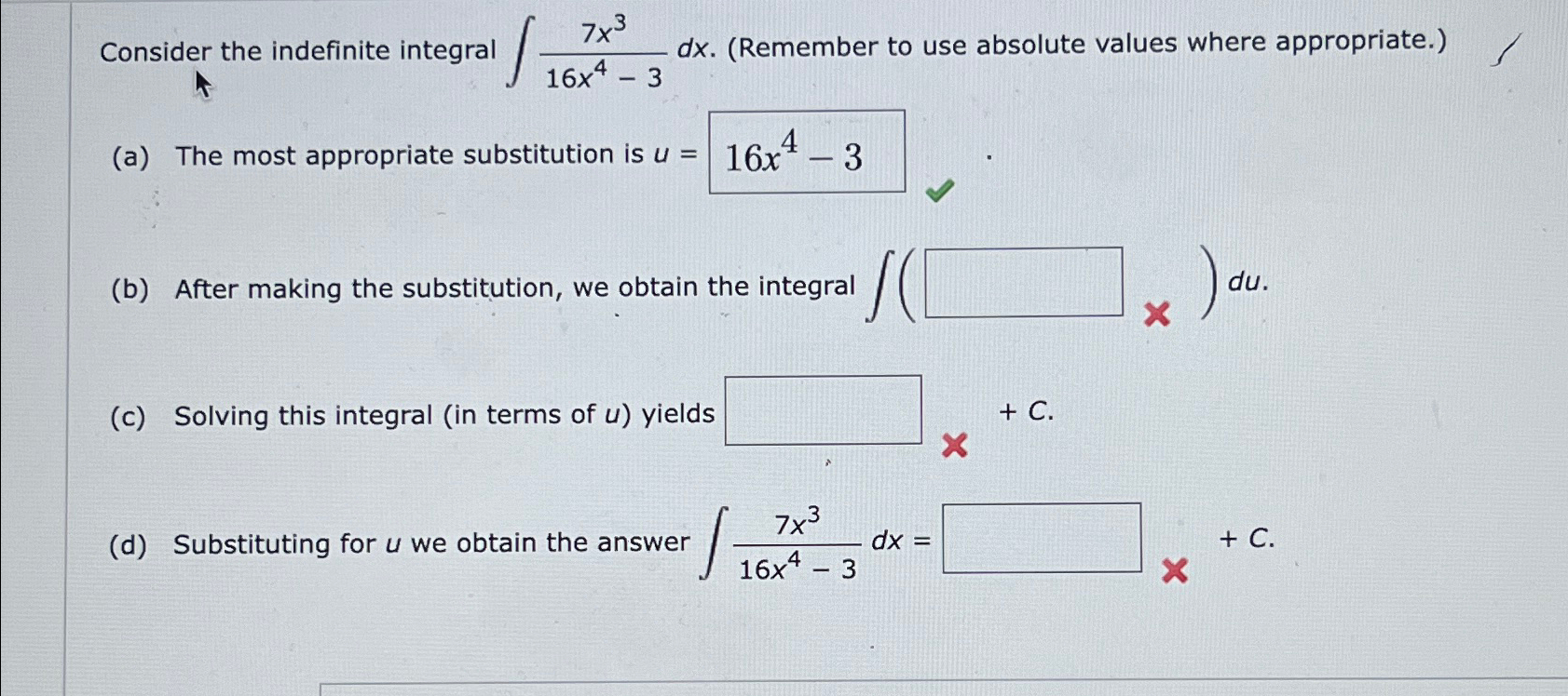 Solved Consider the indefinite integral | Chegg.com