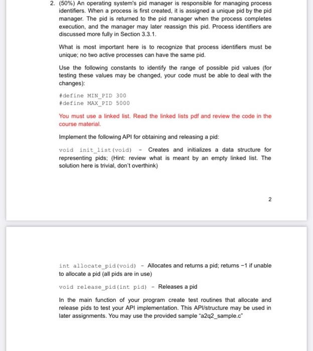 Solved 2. (50%) An operating system's pid manager is | Chegg.com