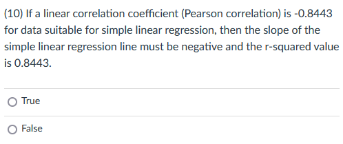 Solved (10) ﻿If a linear correlation coefficient (Pearson | Chegg.com