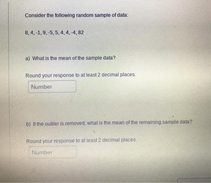 Solved Consider the following random sample of data: | Chegg.com