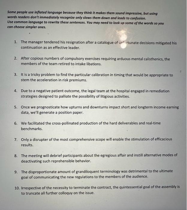 Some people use inflated language because they think | Chegg.com