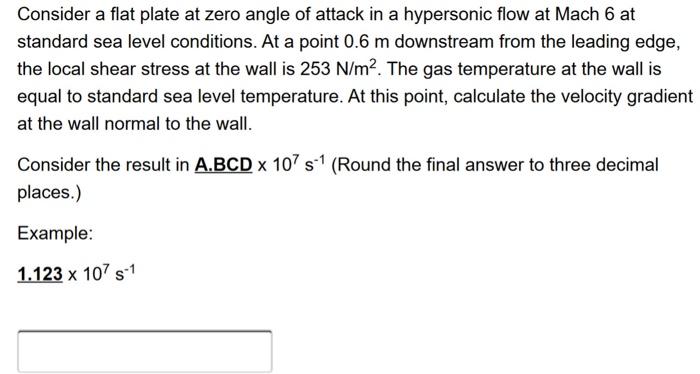 Solved Consider a flat plate at zero angle of attack in a | Chegg.com
