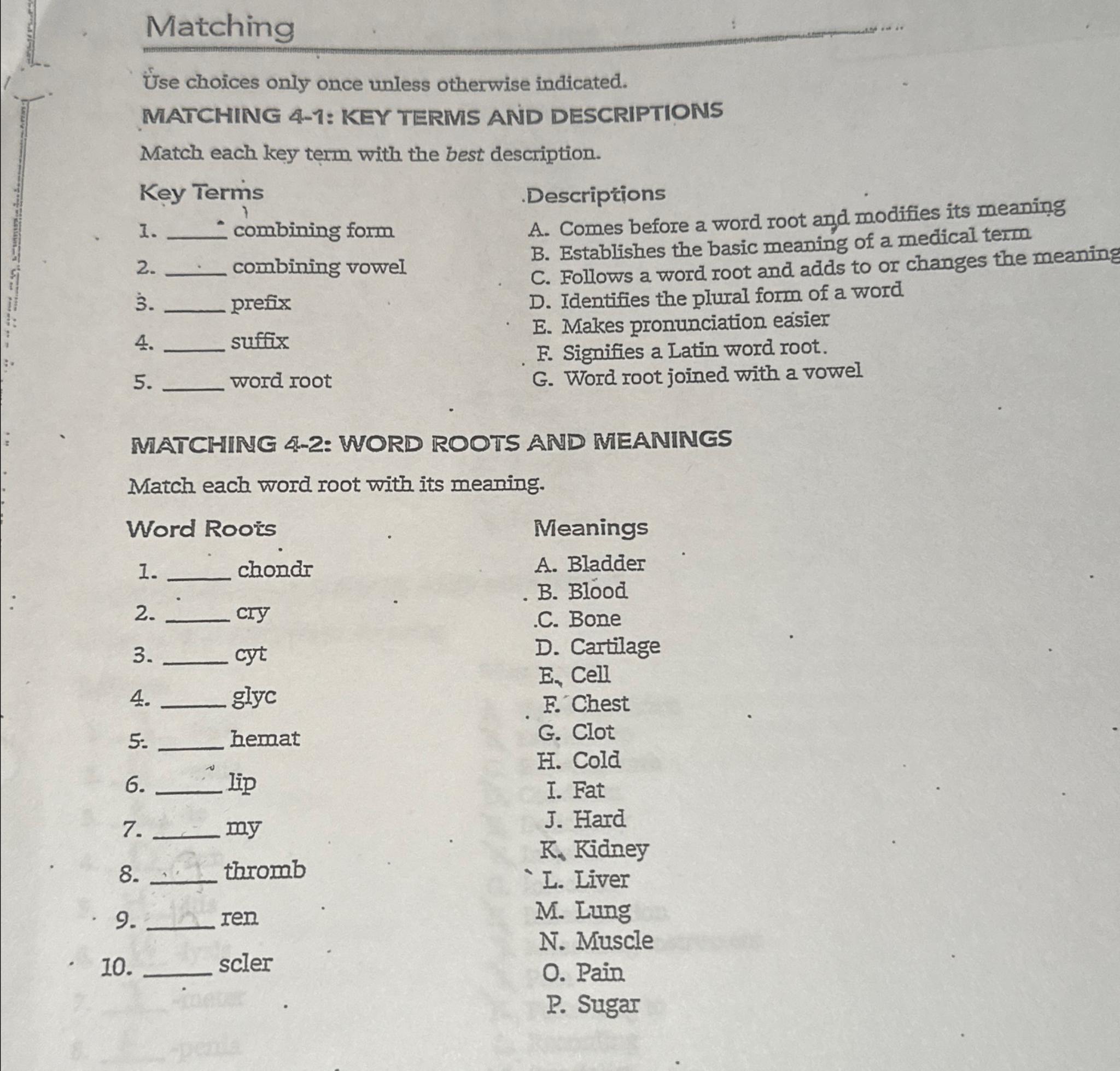 Solved MatchingÚse choices only once unless otherwise | Chegg.com