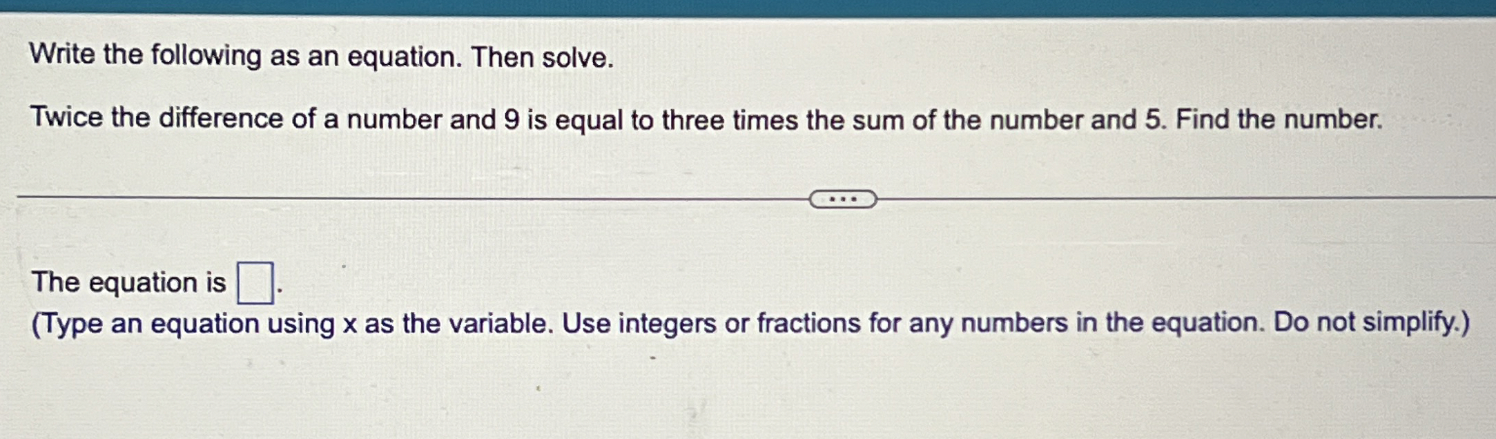 Solved Write the following as an equation. Then solve.Twice | Chegg.com