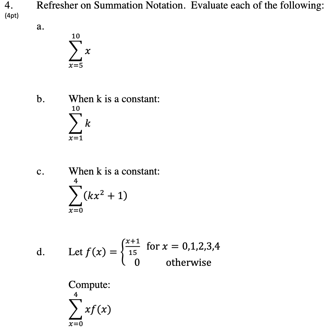 Solved Refresher on Summation Notation. Evaluate each of the | Chegg.com