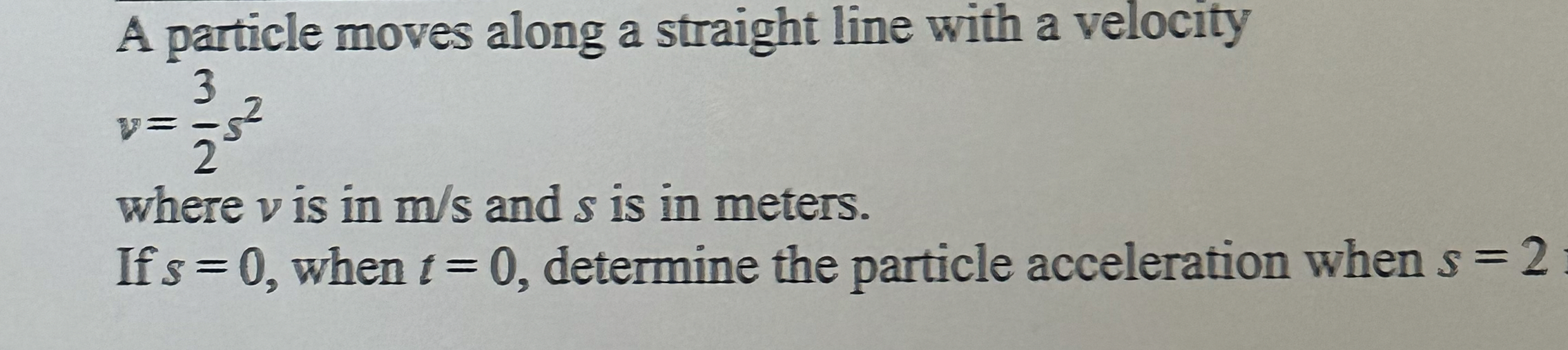 A particle moves along a straight line with a | Chegg.com