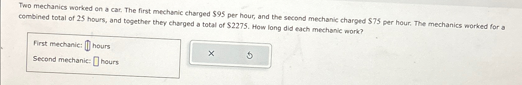 Solved Two mechanics worked on a car. The first mechanic | Chegg.com