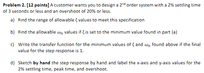 Solved Problem 2. [12 ﻿points] ﻿A customer wants you to | Chegg.com