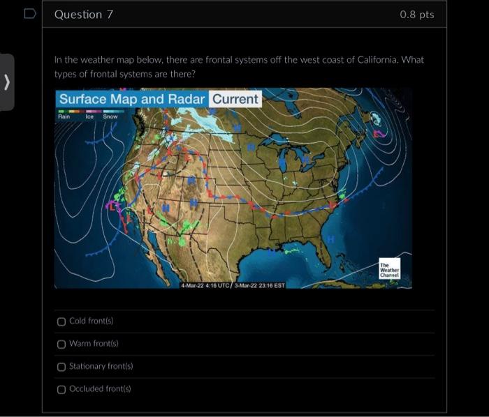 Solved In the weather map below, there are frontal systems | Chegg.com