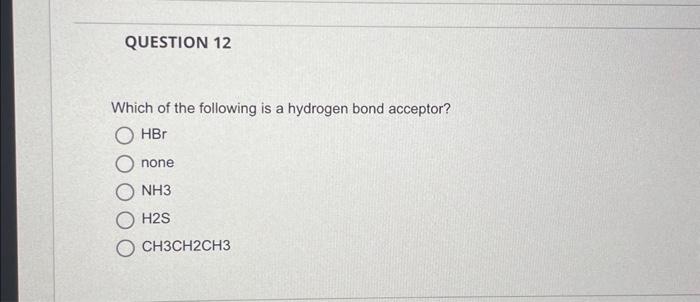 Solved QUESTION 16 Which of the following will have the | Chegg.com
