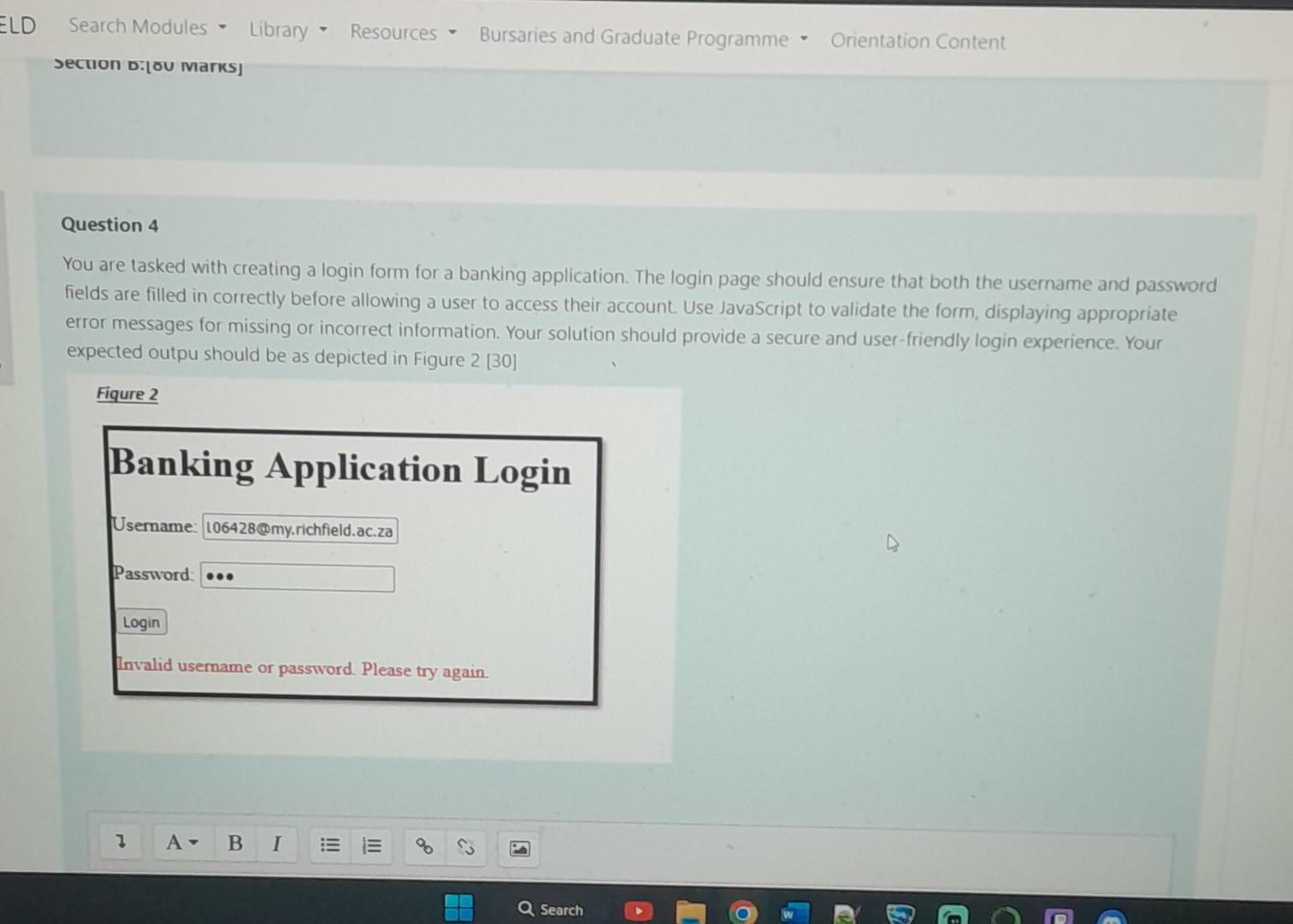 Solved You are tasked with creating a login form for a | Chegg.com
