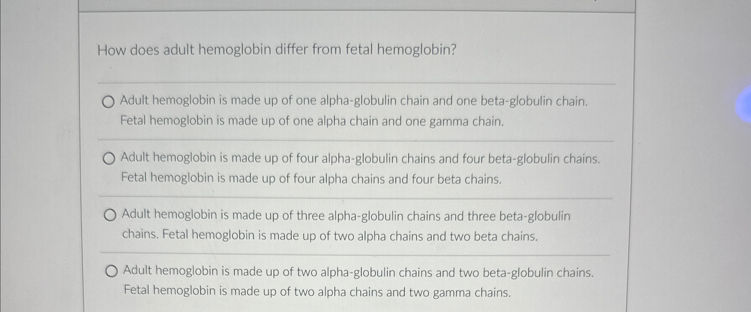 Solved How does adult hemoglobin differ from fetal | Chegg.com
