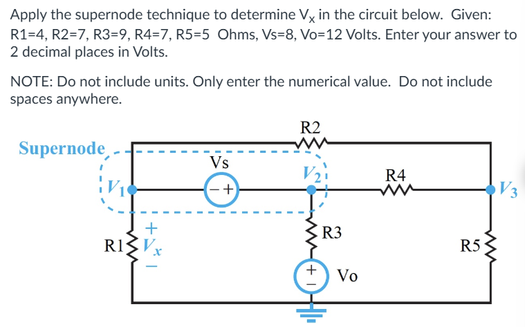 Apply the supernode technique to ﻿determine Vx in | Chegg.com