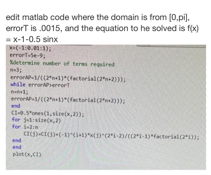 Solved edit matlab code where the domain is from [0,pi], | Chegg.com
