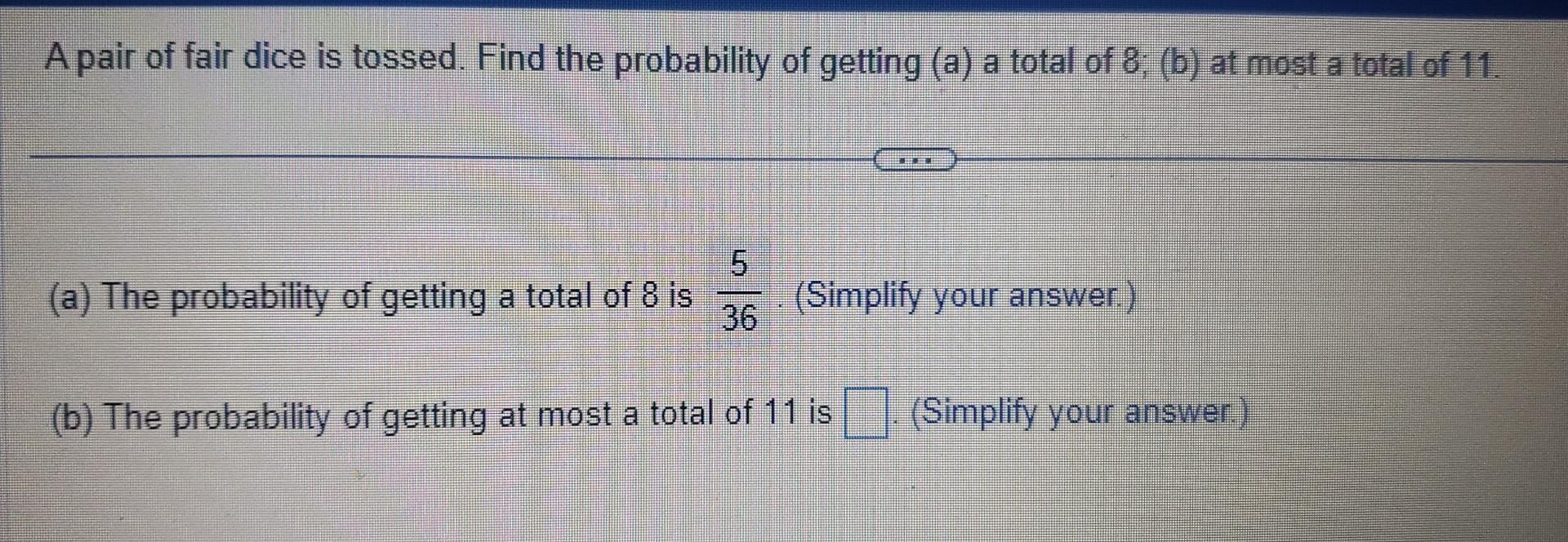 Solved A pair of fair dice is tossed. Find the probability | Chegg.com