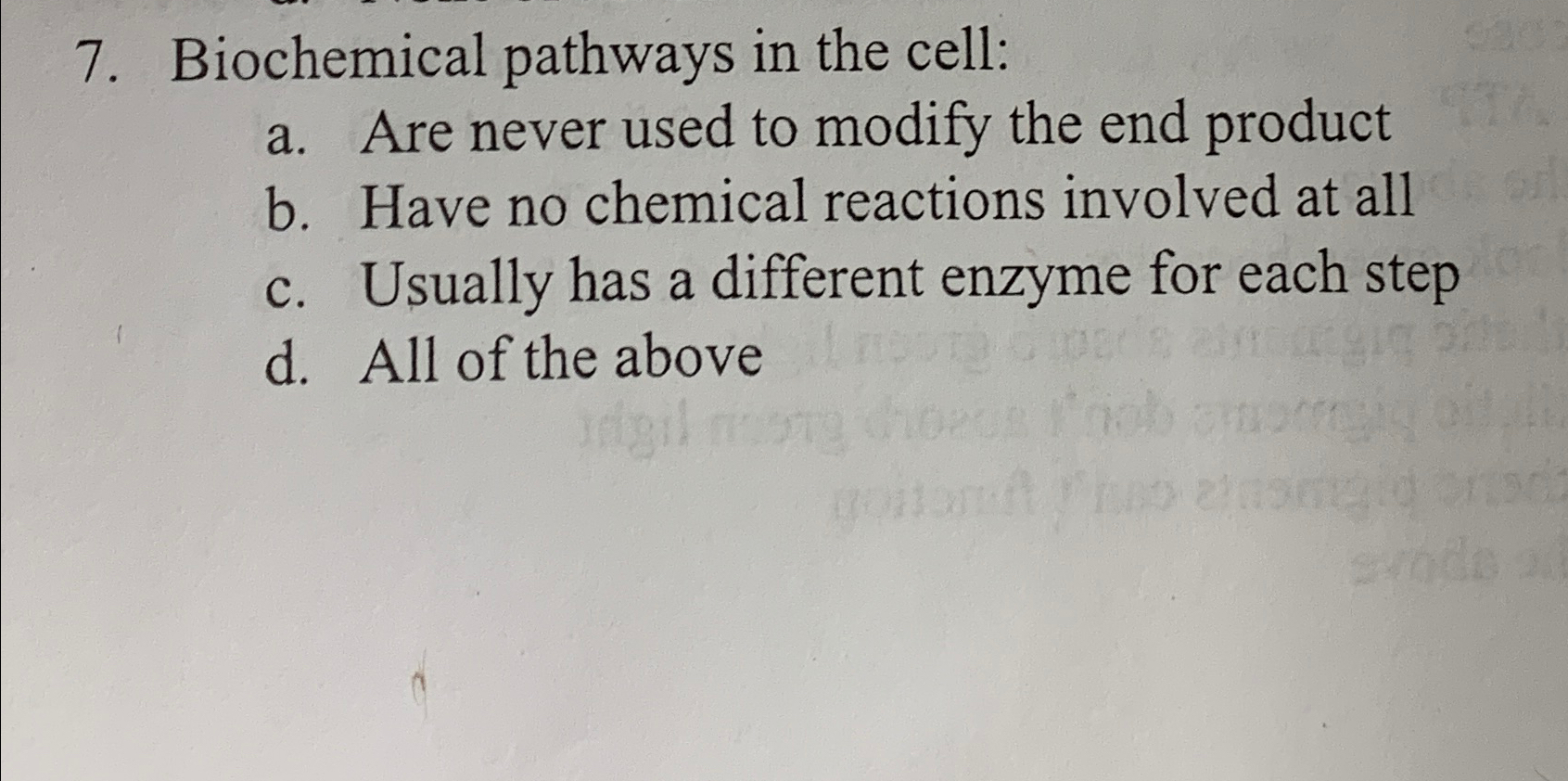 Solved Biochemical pathways in the cell:a. ﻿Are never used | Chegg.com