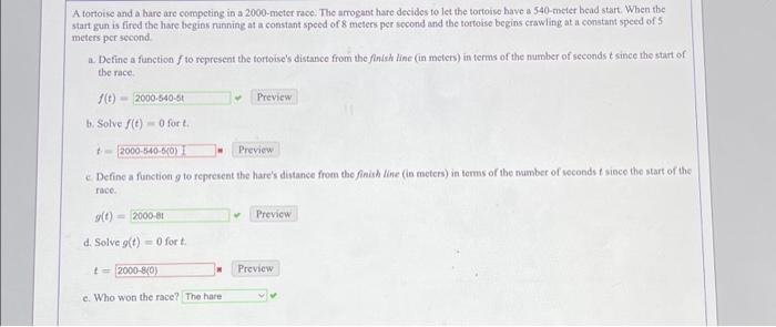 Solved A tortoise and a hare are competing in a 2000-meter | Chegg.com