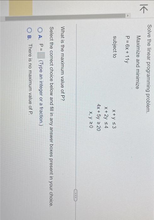 Solved Solve the linear programming problem. Maximize and | Chegg.com