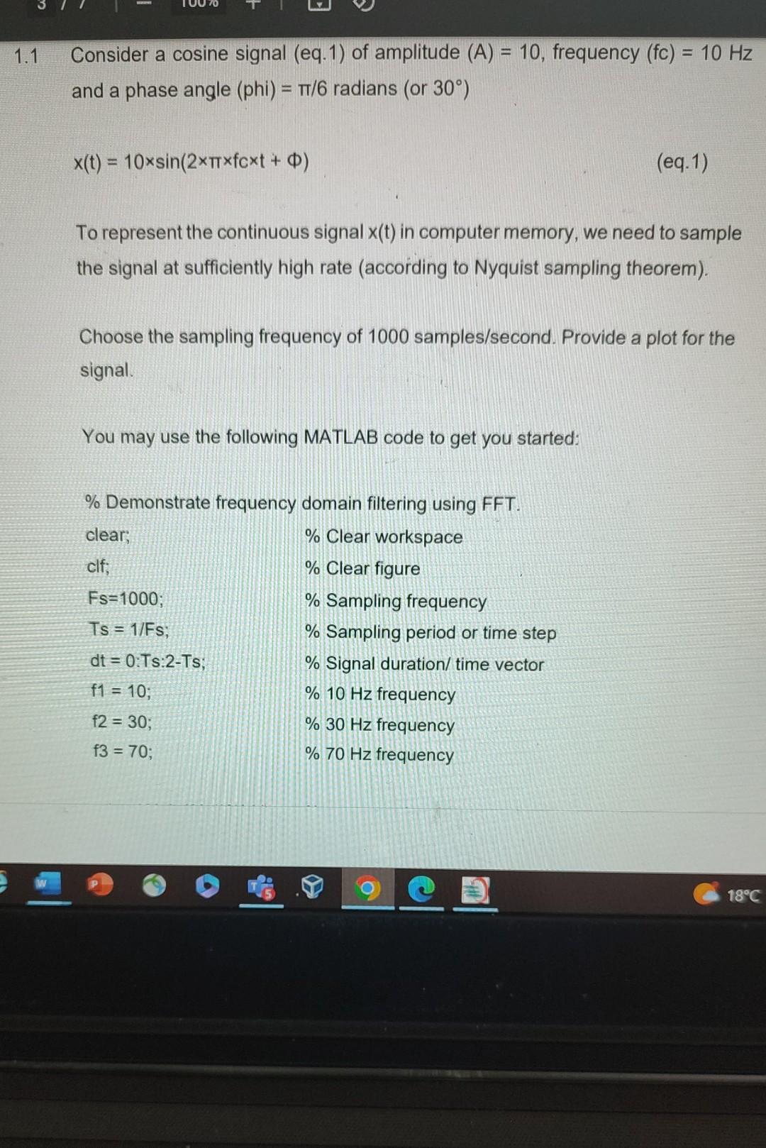 Solved 1 Consider a cosine signal (eq. 1 ) of amplitude | Chegg.com
