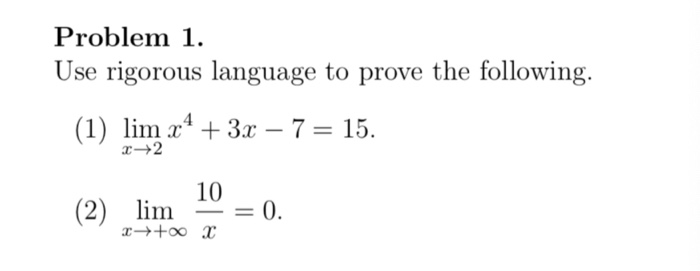 Solved Problem 1. Use rigorous language to prove the | Chegg.com