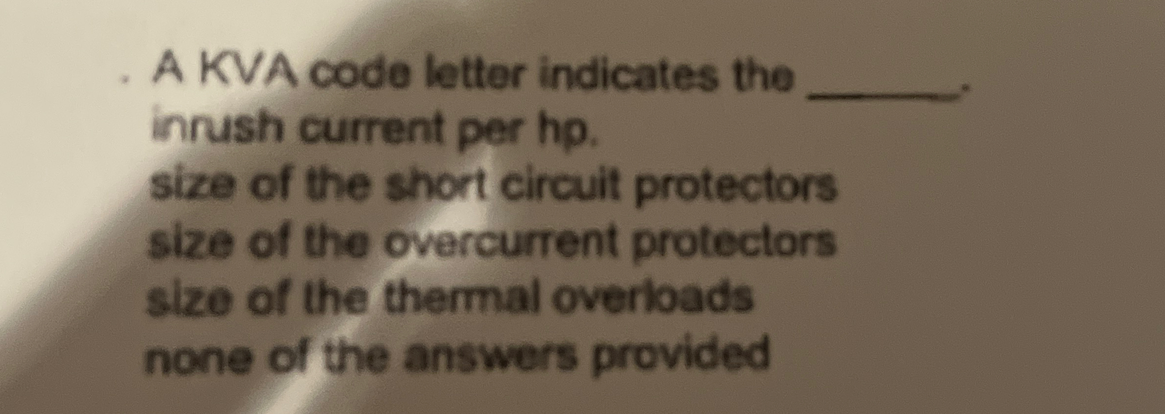 Solved A KVA code letter indicates the inrush current per | Chegg.com