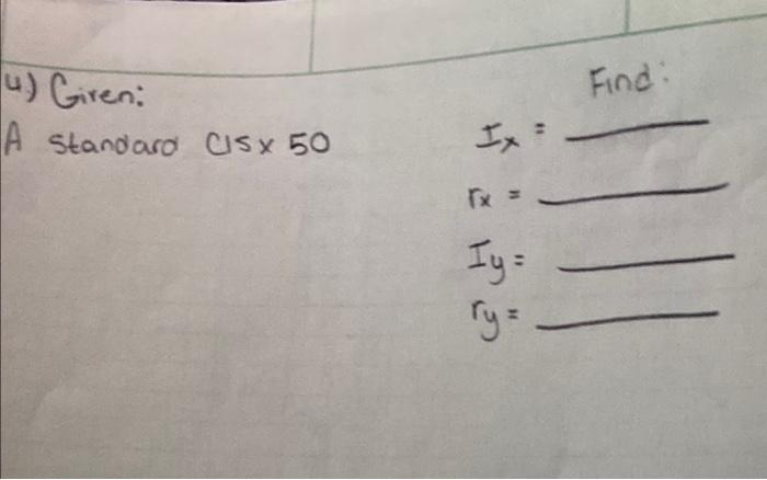 4.) Gireni Find A Standard Cisx 50 Ix x Iy ry= | Chegg.com