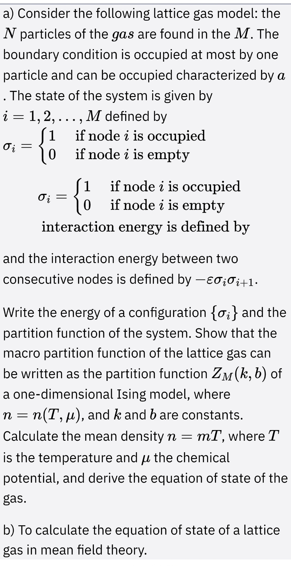 Solved a) ﻿Consider the following lattice gas model: the N | Chegg.com