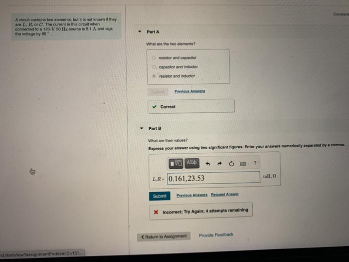 Solved Constant A circuit contains two elements, but it is | Chegg.com