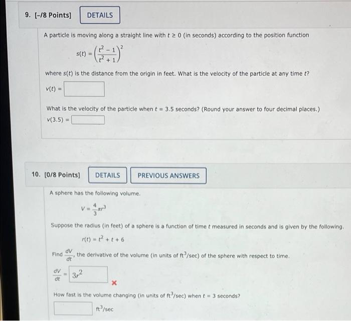Solved 9. [-/8 Points) DETAILS A particle is moving along a | Chegg.com
