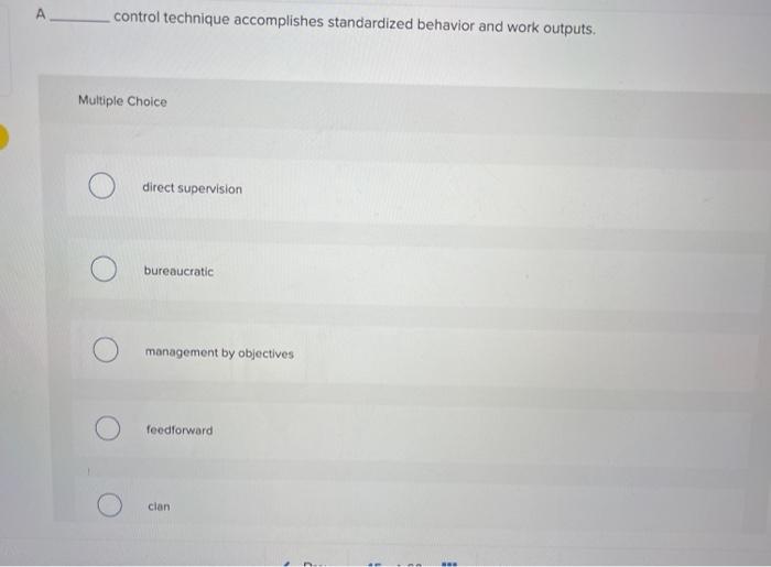 Solved A control technique accomplishes standardized | Chegg.com