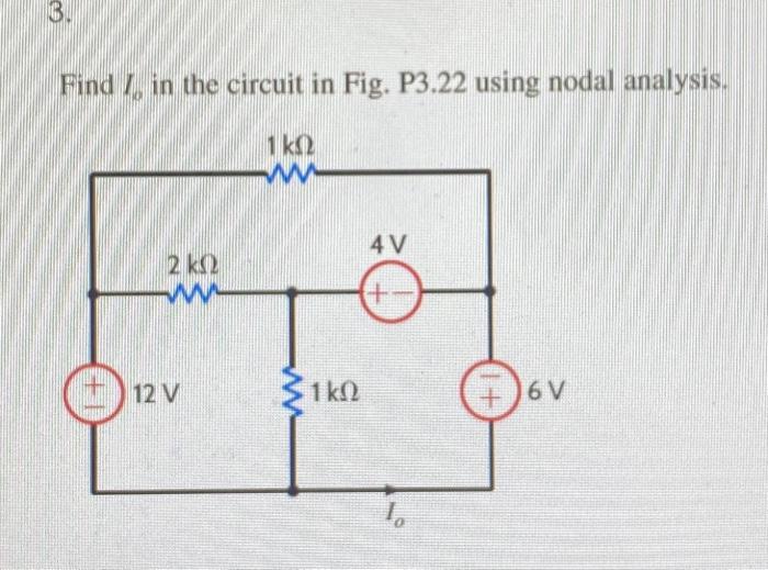 Solved Find Io in the circuit in Fig. P3.22 using nodal | Chegg.com