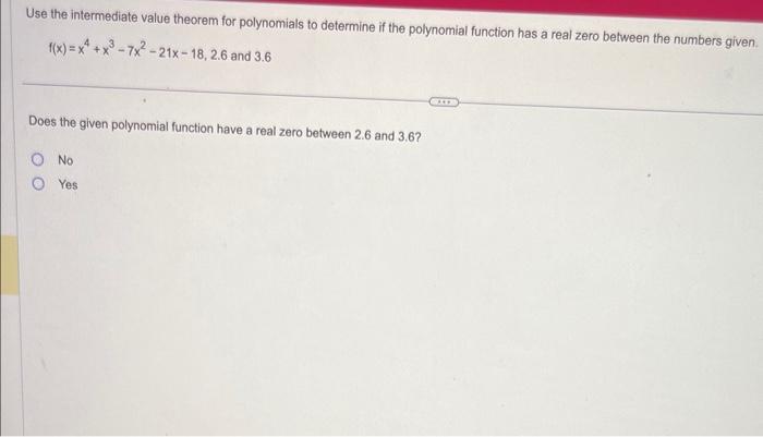 Solved Use the intermediate value theorem for polynomials to | Chegg.com
