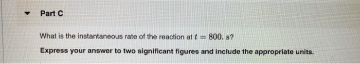 Solved An average reaction rate is calculated as the change | Chegg.com