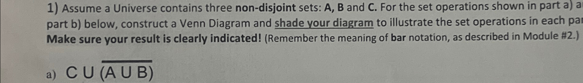 Solved Assume a Universe contains three non-disjoint sets: | Chegg.com