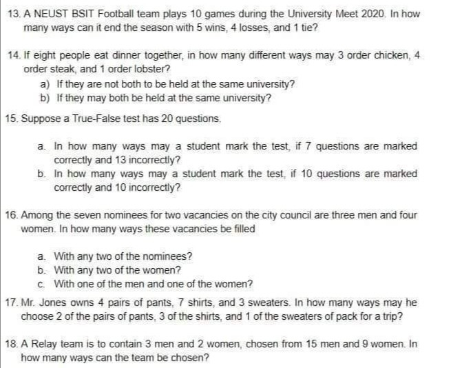 Solved 13. A NEUST BSIT Football team plays 10 games during | Chegg.com