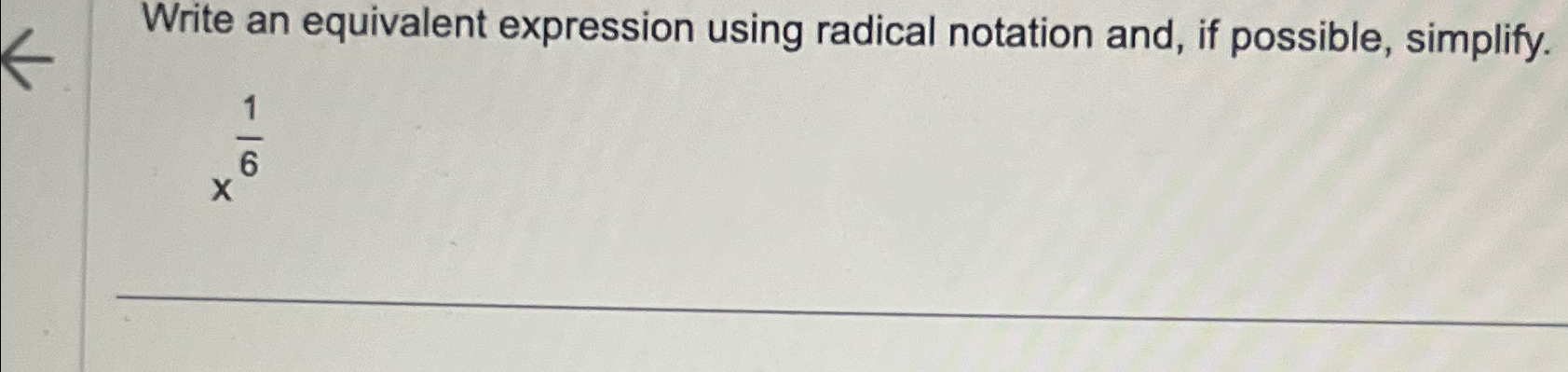 Solved Write an equivalent expression using radical notation | Chegg.com