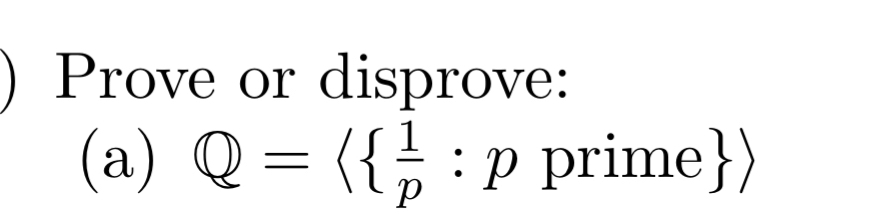 Solved Prove or disprove:(a) ﻿ Q= | Chegg.com